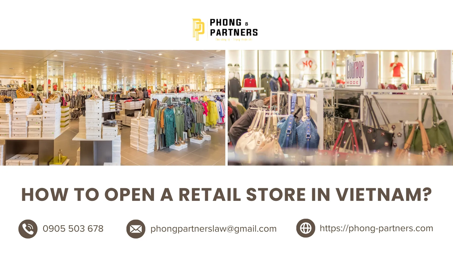 HOW TO OPEN A RETAIL STORE IN VIETNAM?