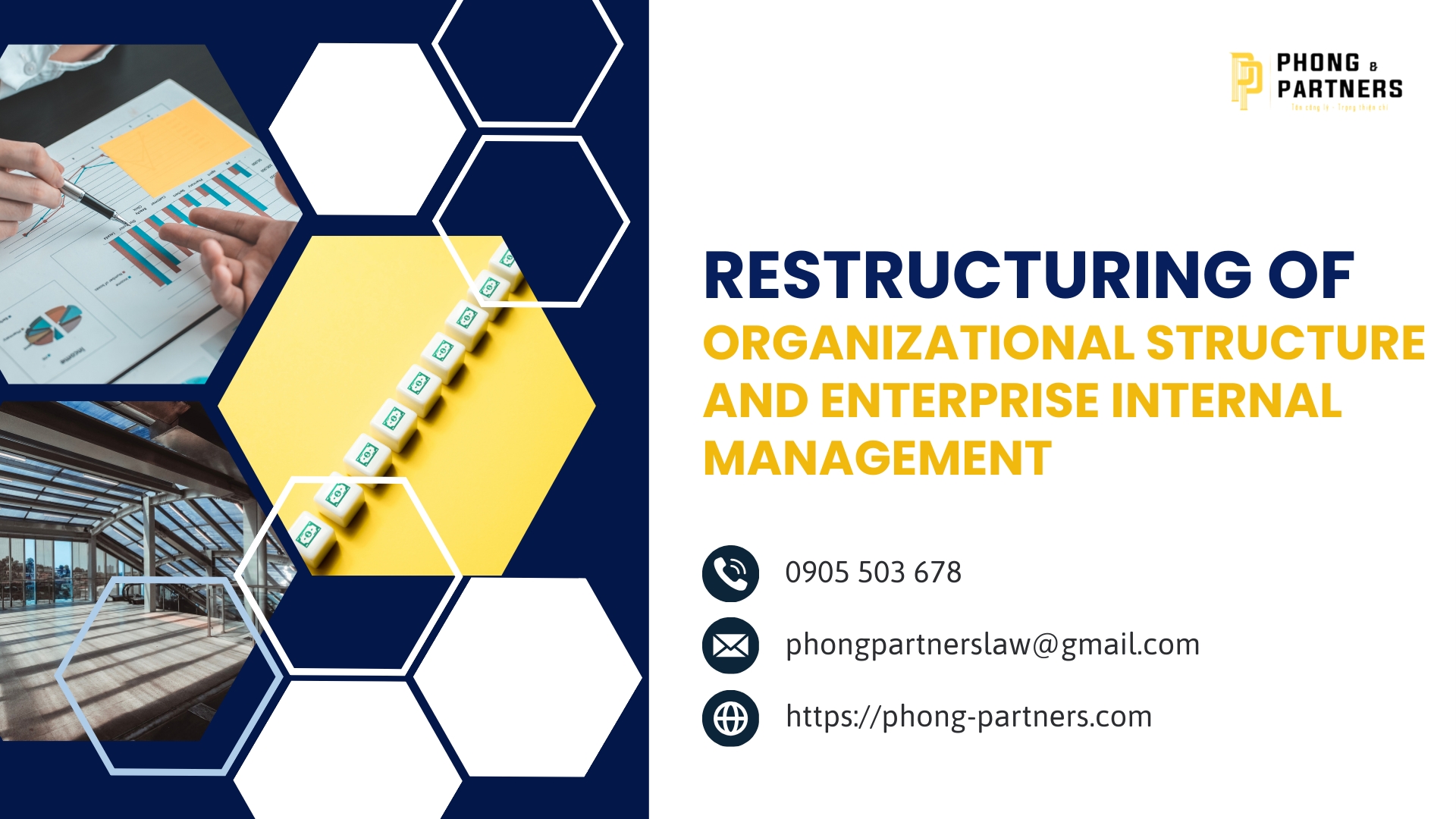 RESTRUCTURING OF ORGANIZATIONAL STRUCTURE AND ENTERPRISE INTERNAL MANAGEMENT