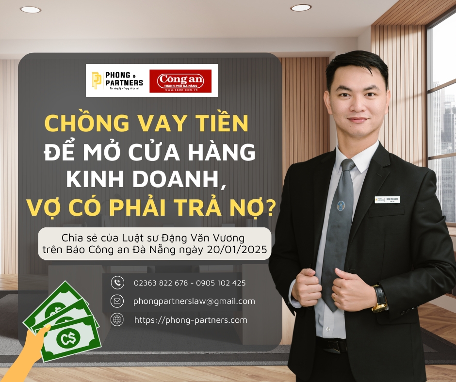 CHỒNG VAY TIỀN ĐỂ MỞ CỬA HÀNG KINH DOANH, VỢ CÓ PHẢI TRẢ NỢ?
